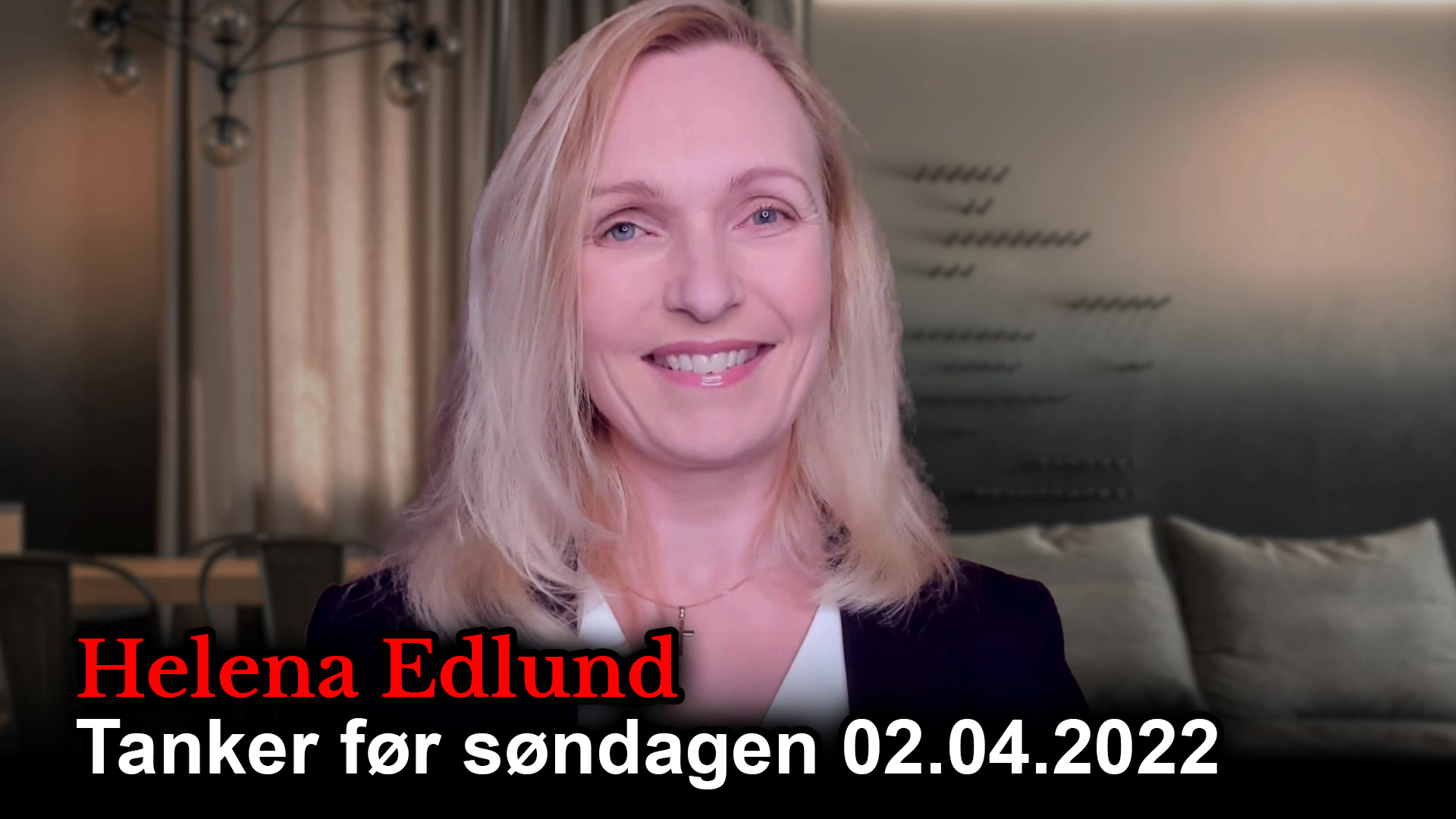 Helena Edlund: Tanker før søndagen #13 – Document Sverige